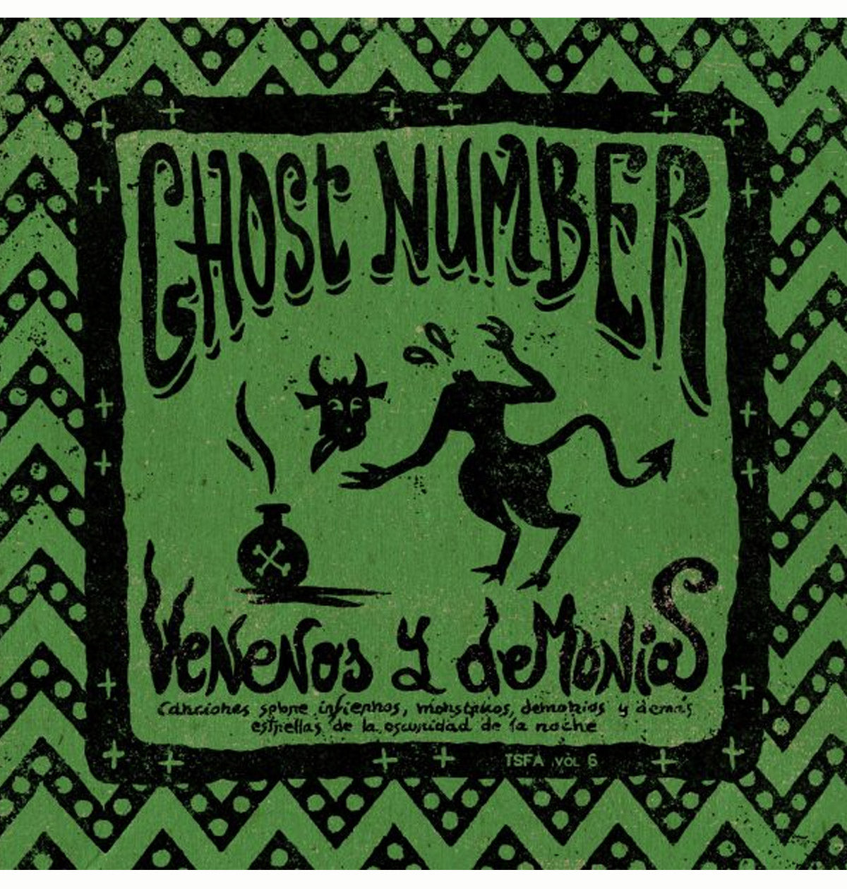 GHOST NUMBER - VENENOS Y DEMONIOS LP 12" – Chopper Monster