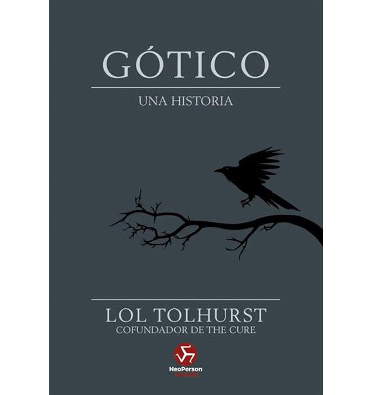 GOTICO - UNA HISTORIA, LOL TOLHURST – Chopper Monster