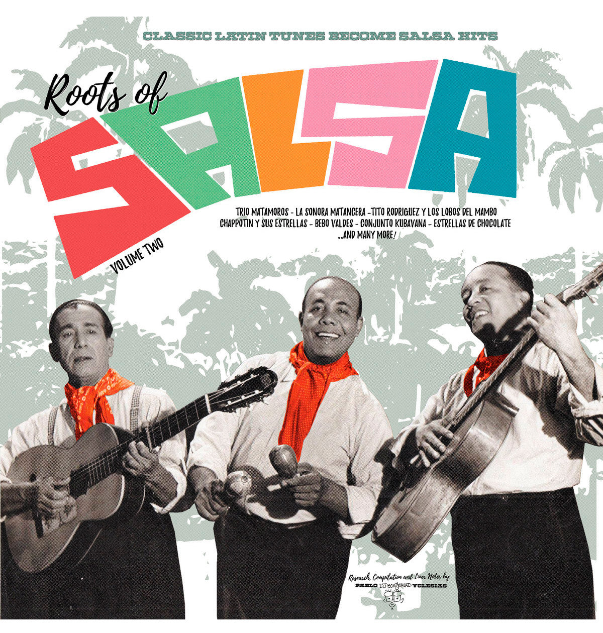 ROOTS OF SALSA. VOL. 2 – Chopper Monster